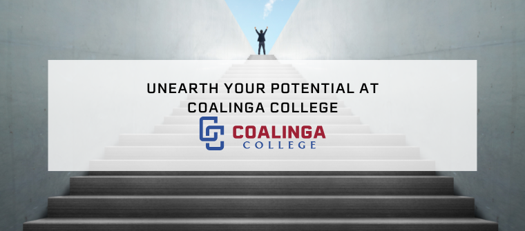 Unearth Your Potential at Coalinga College | Coalinga College