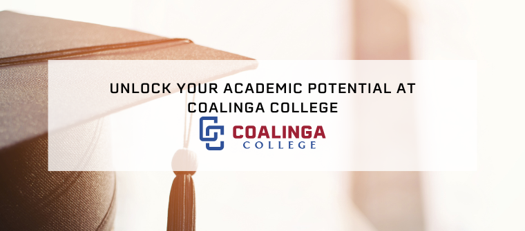 Unlock Your Academic Potential at Coalinga College | Coalinga College