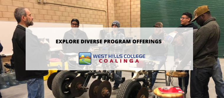 Explore Diverse Program Offerings at Coalinga College | Coalinga College