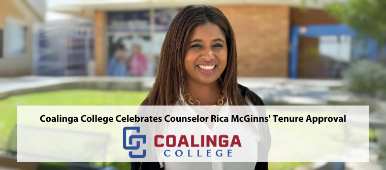 Coalinga College Celebrates Counselor Rica McGinns' Tenure Approval ...